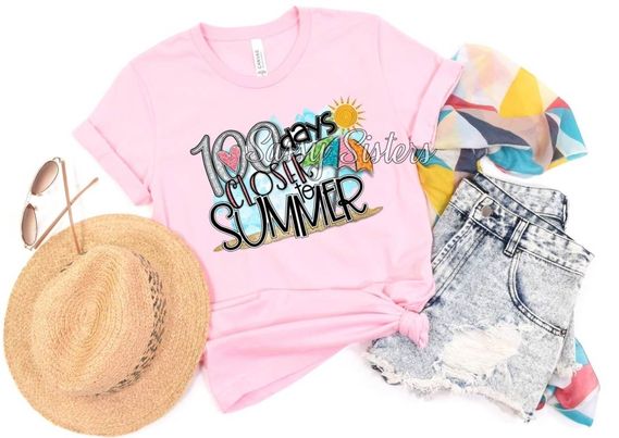 100 DAYS CLOSER TO SUMMER – Sassy Sisters